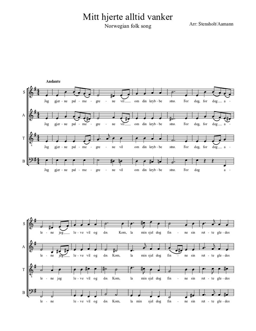 SATB example: Mitt hjerte alltid vanker Sheet music for Soprano, Alto, Tenor, Bass voice (Choral ...