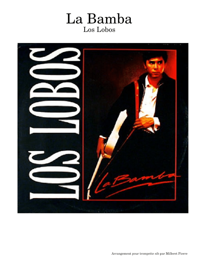 La bamba – Ritchie Valens Los Lobos - La Bamba- accompagnement pour ...