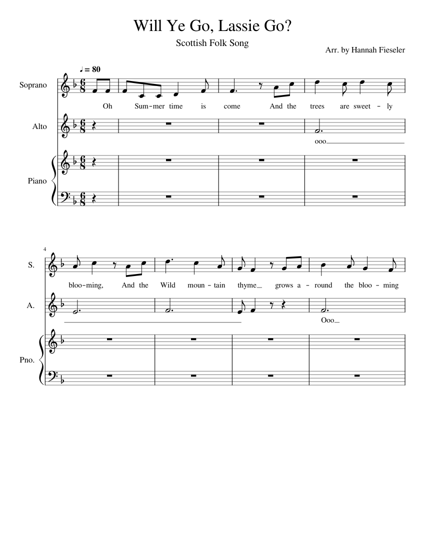 Will Ye Go Lassie Go rough draft Sheet music for Piano, Soprano, Alto ...