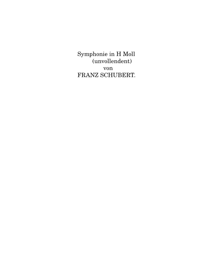 Franz Schubert Symphony No.8 Unfinished 1st mov. Sheet music for ...