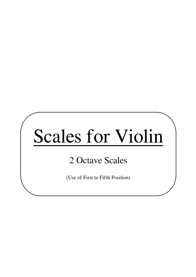 Scales for Violin (2 Octave Scales) Sheet Music for Violin (Solo ...