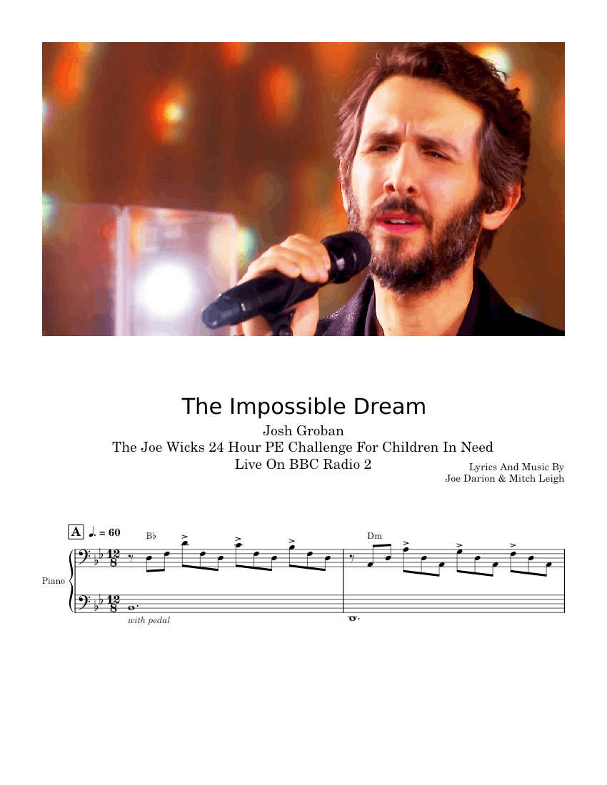 The Impossible Dream [Live] - Josh Groban Sheet music for Piano, Voice (other) (Piano-Voice ...