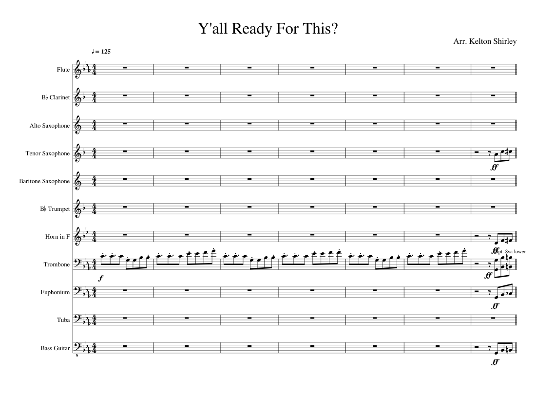 Y'all Ready For This? Sheet Music for Trombone, Euphonium, Tuba, Flute ...