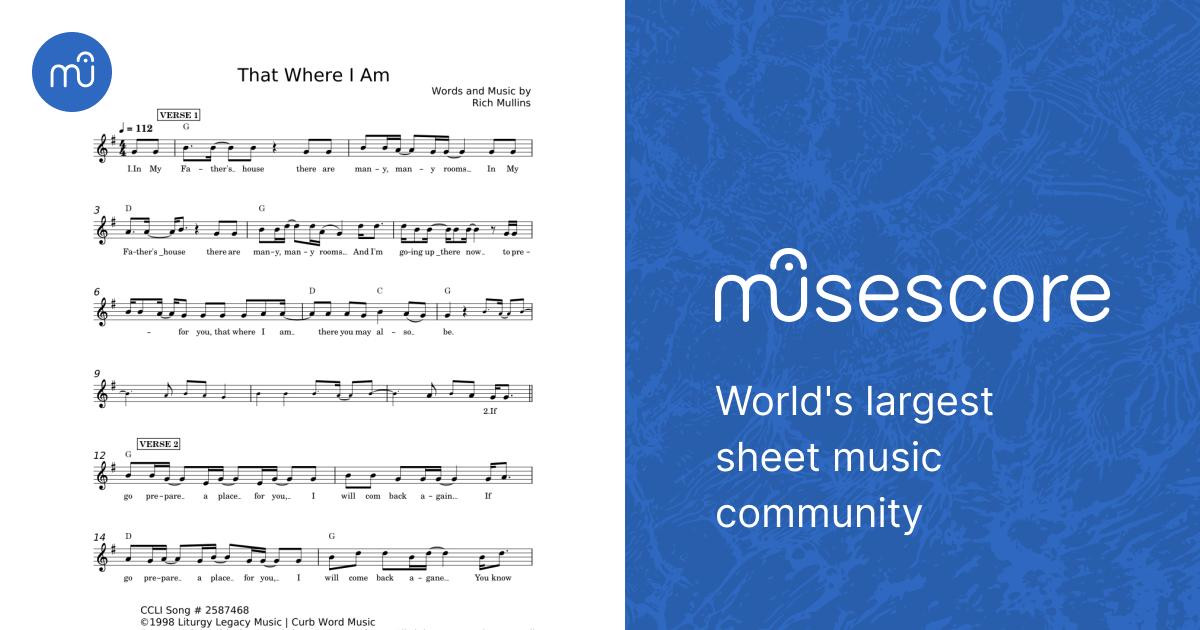 That where i am you may also be - Rich Mullins Sheet music for Vocals ...