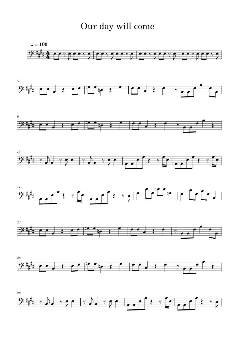 Our day will come Sheet Music for Bass guitar (Solo) | MuseScore.com