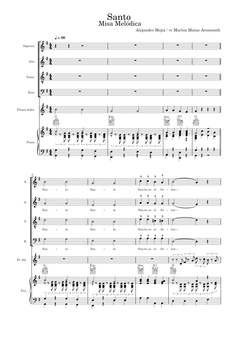 Santo - Misa Melódica – Alejandrp Mejía - vc. Marlon Matus Santo Misa ...
