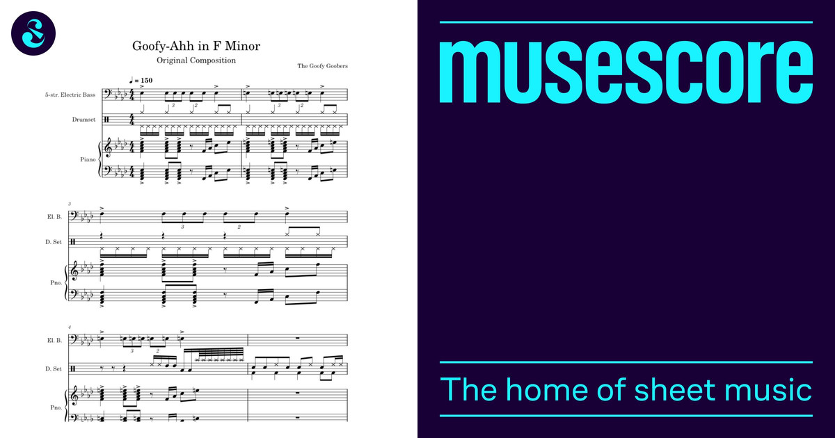 Goofy-Ahh in F Minor Sheet music for Piano, Bass guitar, Drum group ...