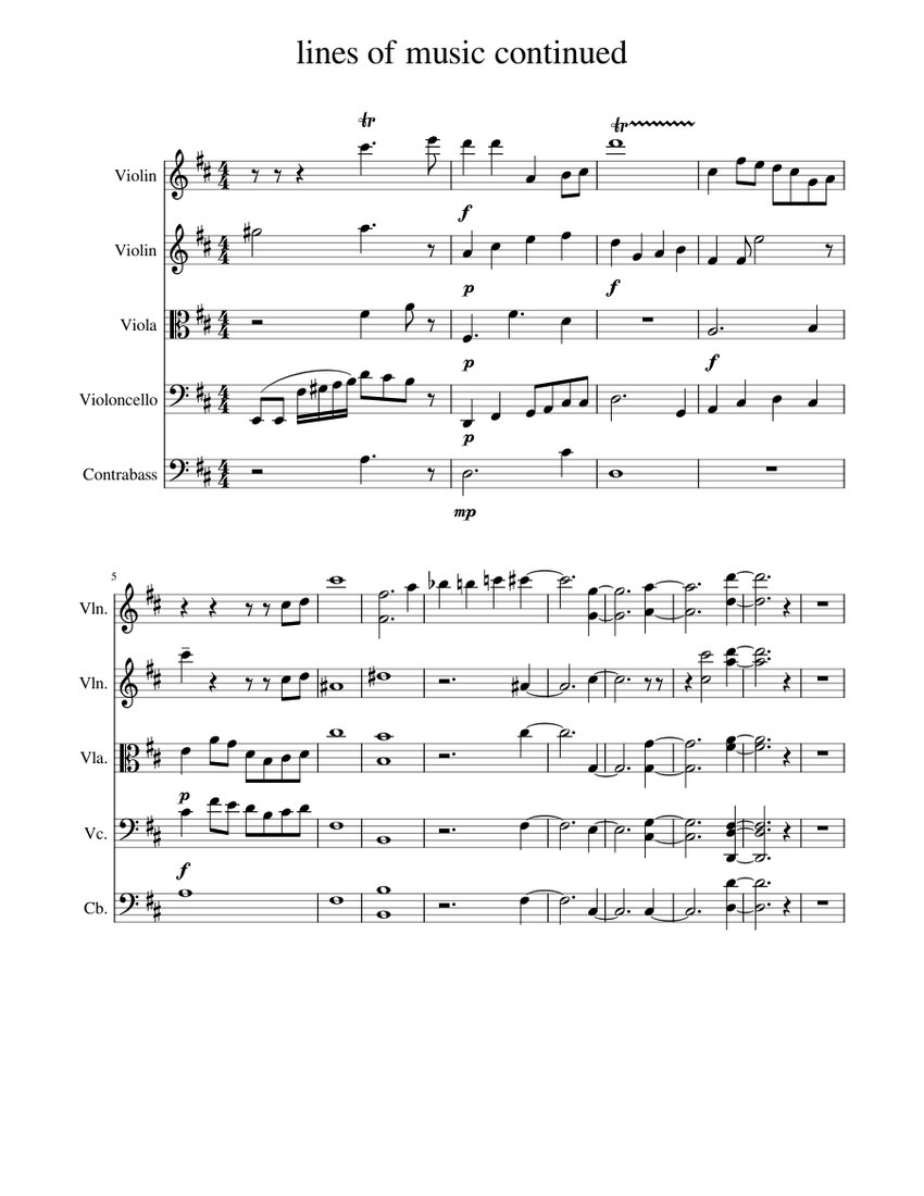 lines of music continued Sheet music for Contrabass, Violin, Viola ...
