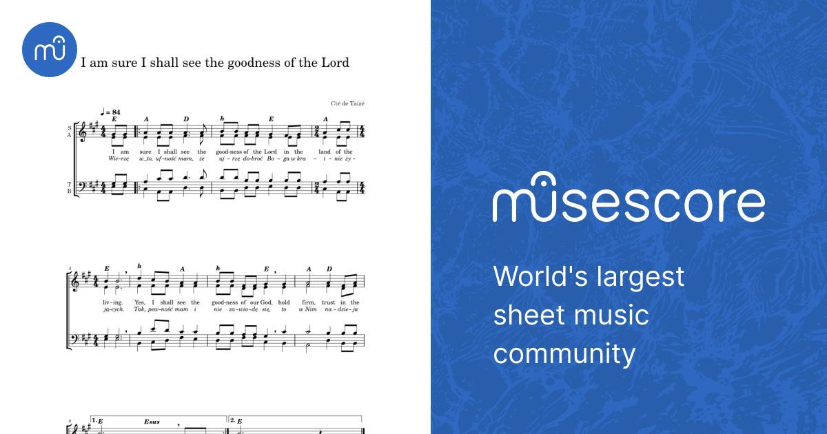 I am sure I shall see the goodness of the Lord – Taizé Sheet music for ...