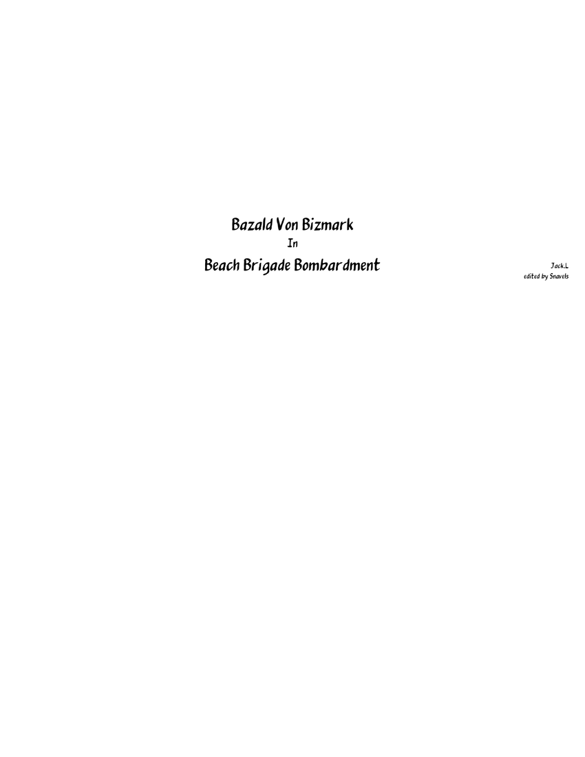 Bazald Von Bismarck In Beach Brigade Bombardment (CPSC 2019) Sheet ...