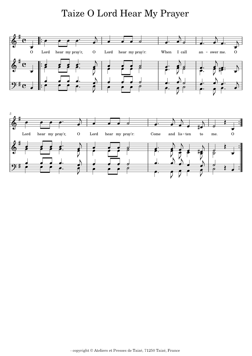 Taize - O Lord hear my prayer – Jacques Berthier - Taizé- copyright © Ateliers et Presses de ...