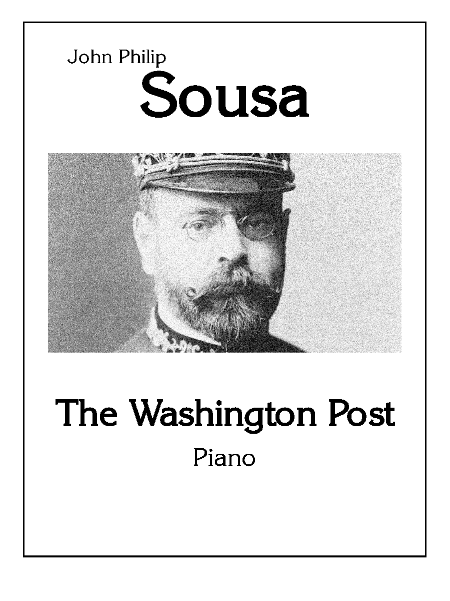 The Washington Post (piano) | John Philip Sousa Sheet music for Piano ...