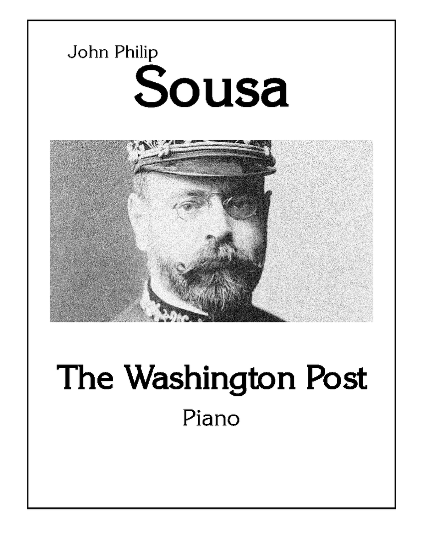 The Washington Post (piano) | John Philip Sousa Sheet music for Piano ...