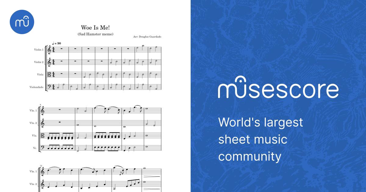 Woe Is Me! Sheet music for Violin, Viola, Cello (String Quartet ...