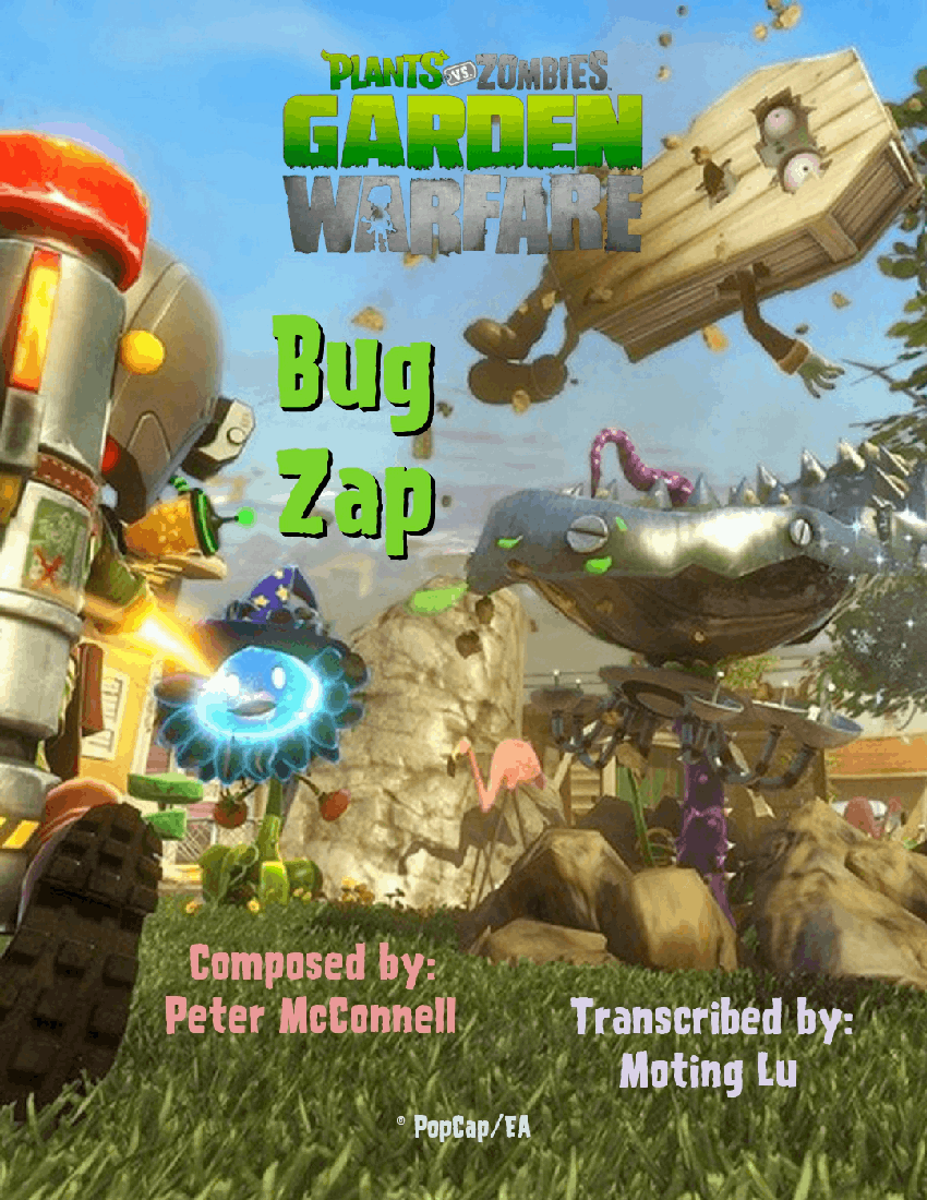 Bug Zap – Plants vs. Zombies: Garden Warfare Sheet music for ...