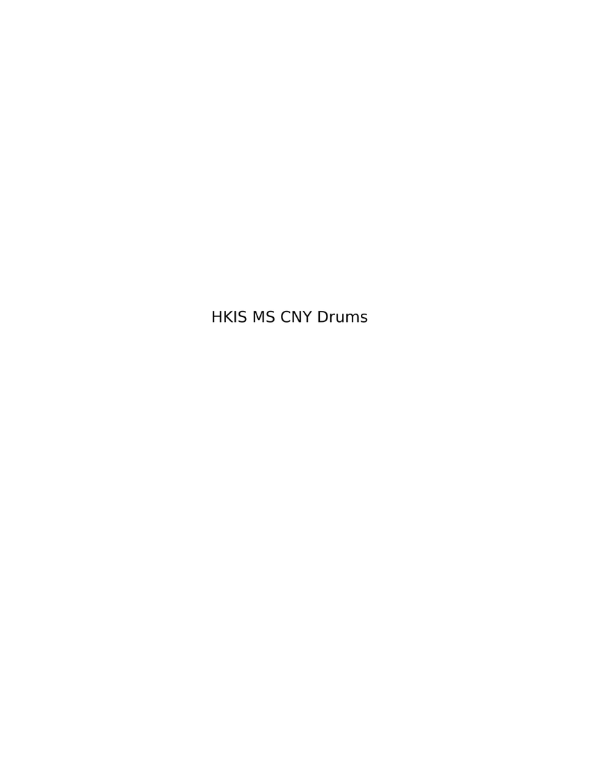 HKIS MS CNY Drums 2 Sheet music for Conga (Solo) | Musescore.com