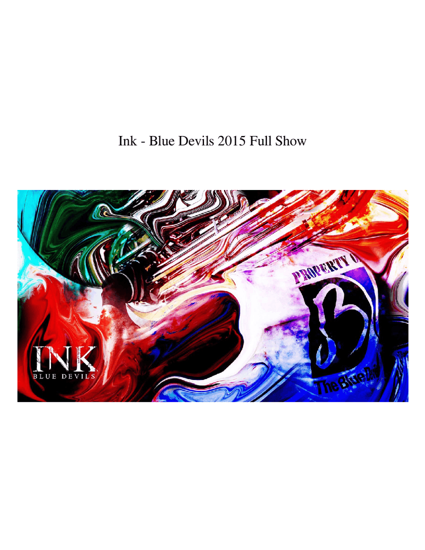 Ink - Blue Devils 2015 Full Show Sheet music for Tuba, Mellophone ...