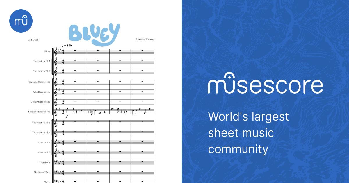 Bluey Theme Song Sheet music for Trombone, Tuba, Flute, Saxophone alto ...