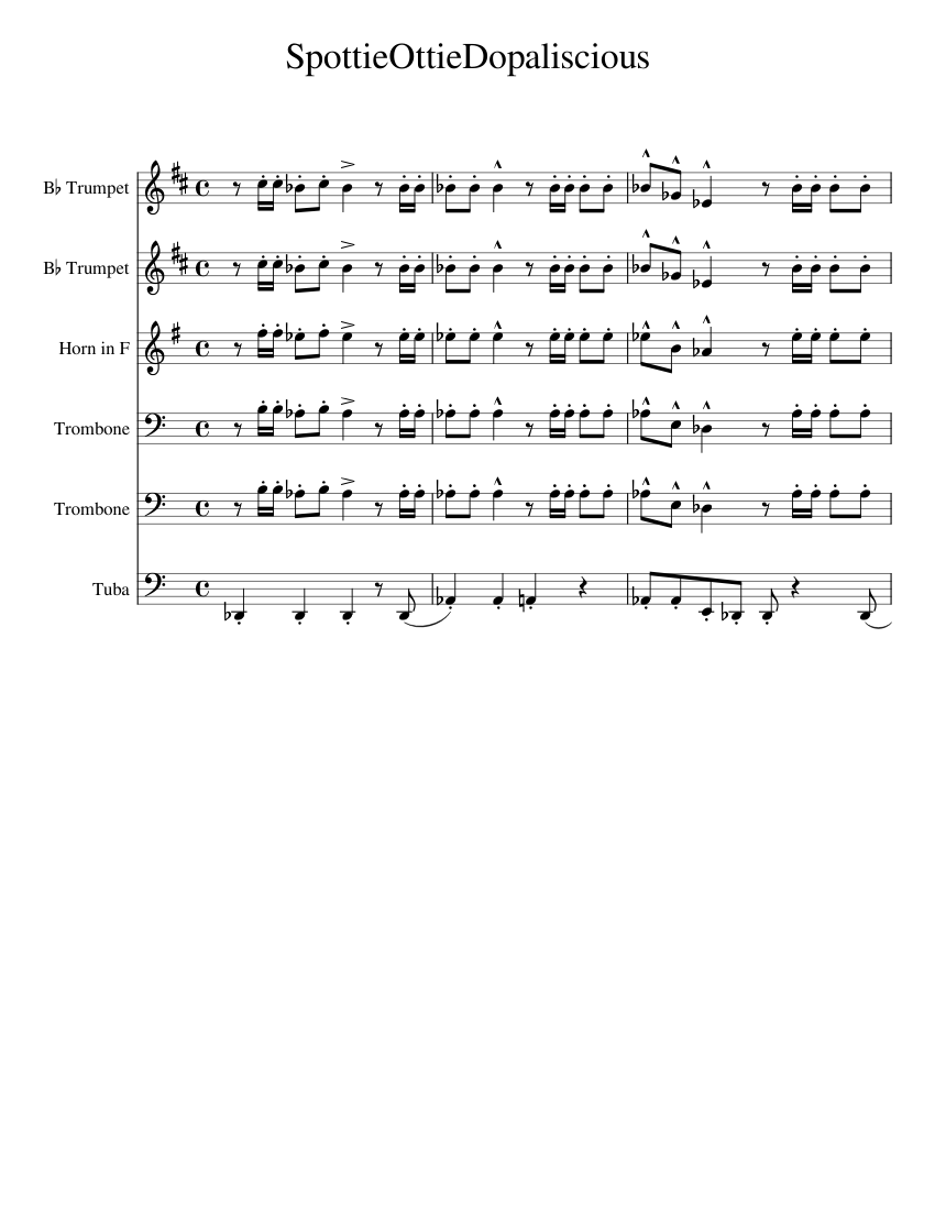 SpottieOttieDopaliscious score Sheet music for Trombone, Tuba, Trumpet in b-flat, French horn ...