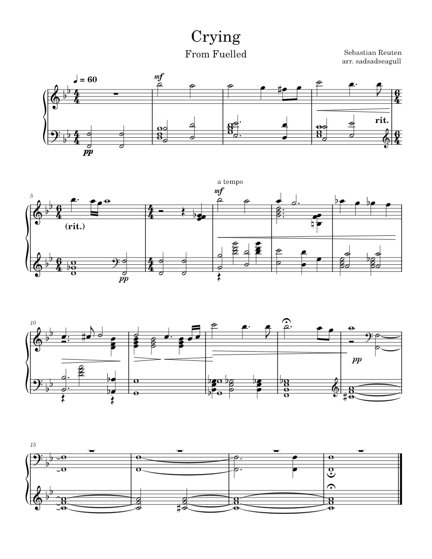 Crying – Sebastian Reuten | Fuelled piano transcription Sheet Music for ...