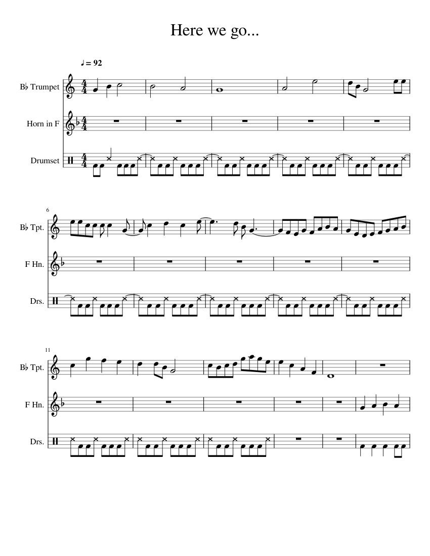 Here we go Sheet music for Trumpet in b-flat, French horn, Drum group ...