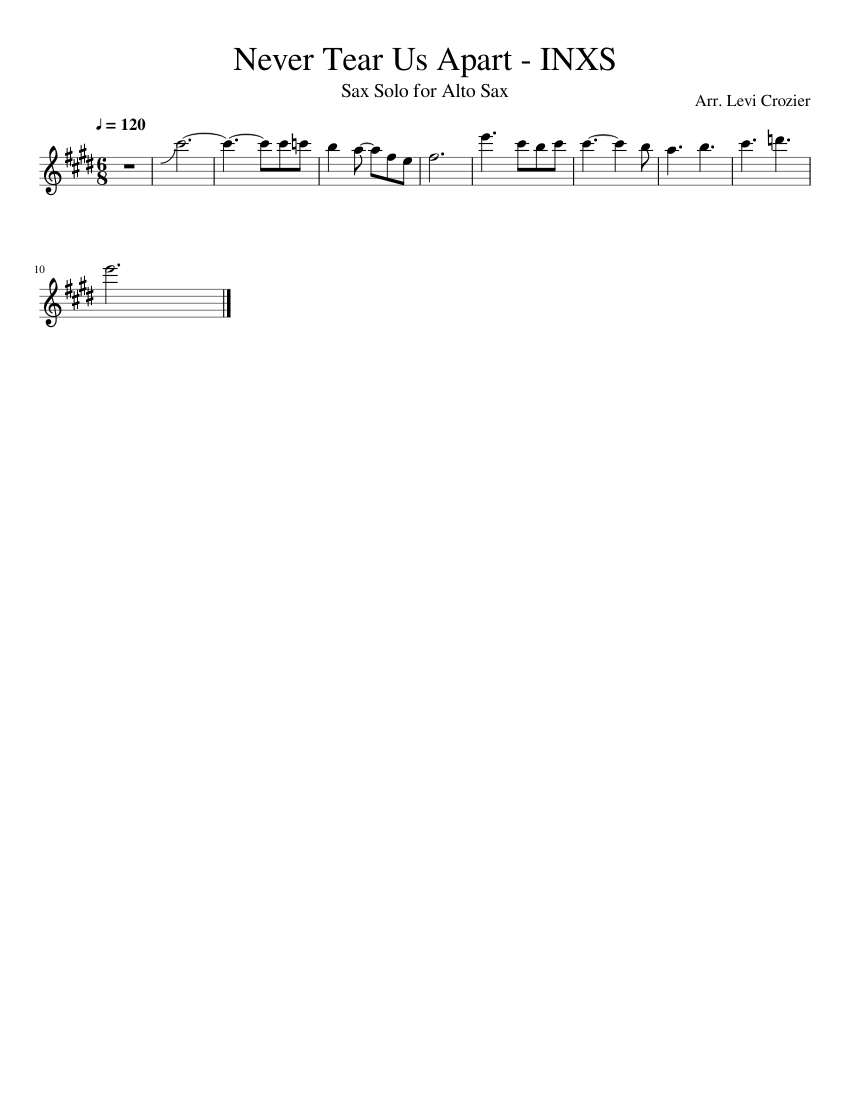 Never Tear Us Apart Alto Sax Solo Sheet Music for Saxophone alto (Solo ...