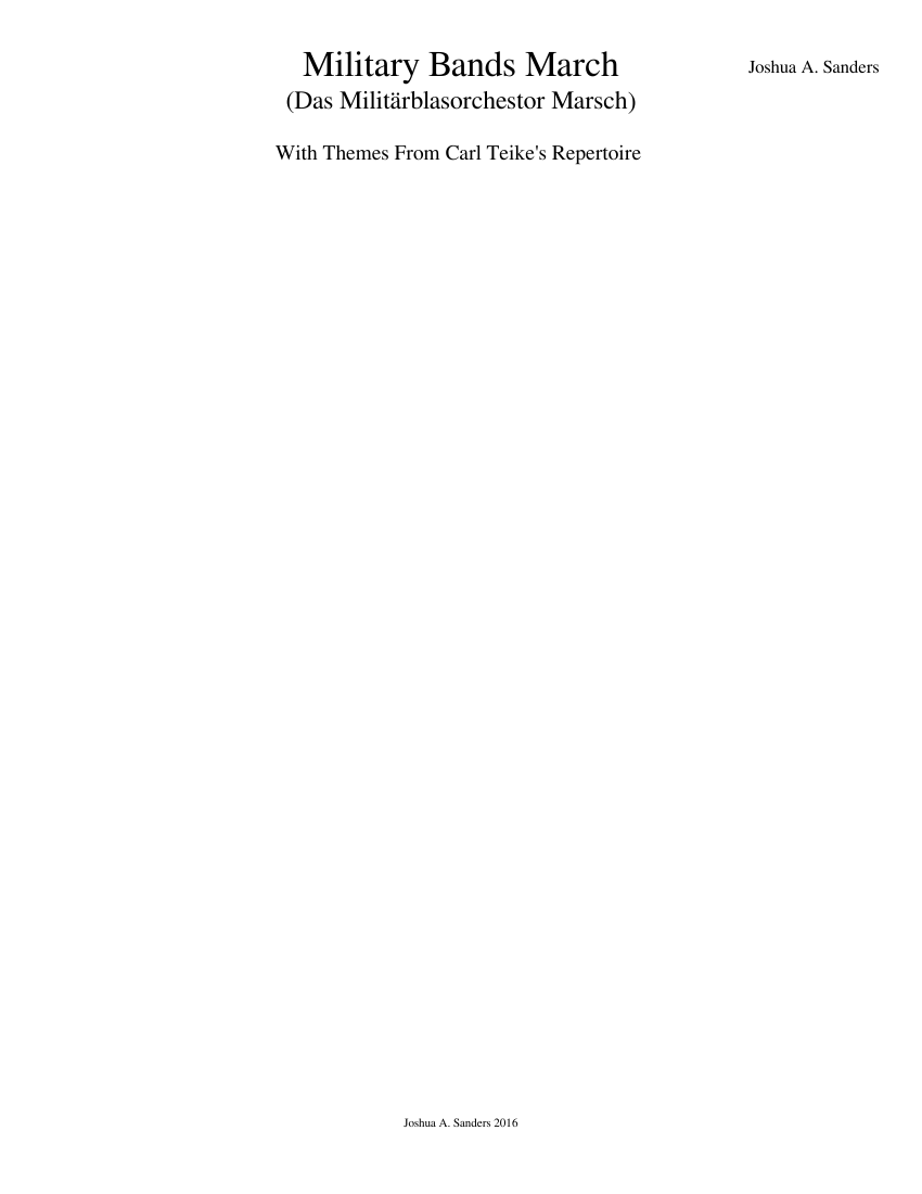 Military Bands March (Militarblasorchestor marsch) By Joshua A. Sanders ...