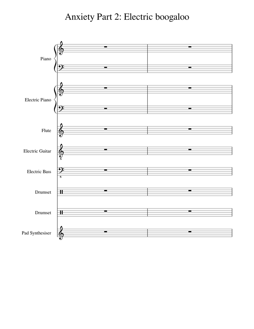 Anxiety Part 2: Electric boogaloo Sheet music for Piano, Flute, Guitar ...