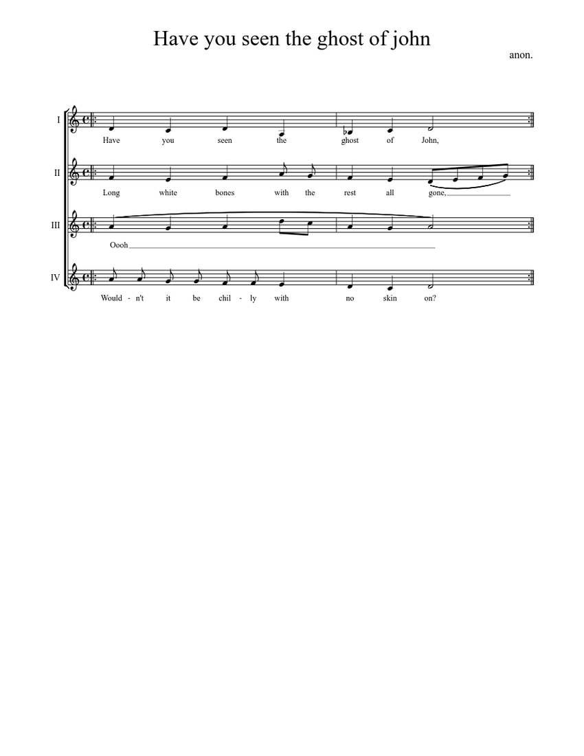 Have you seen the ghost of john Sheet music for Soprano, Alto, Tenor ...