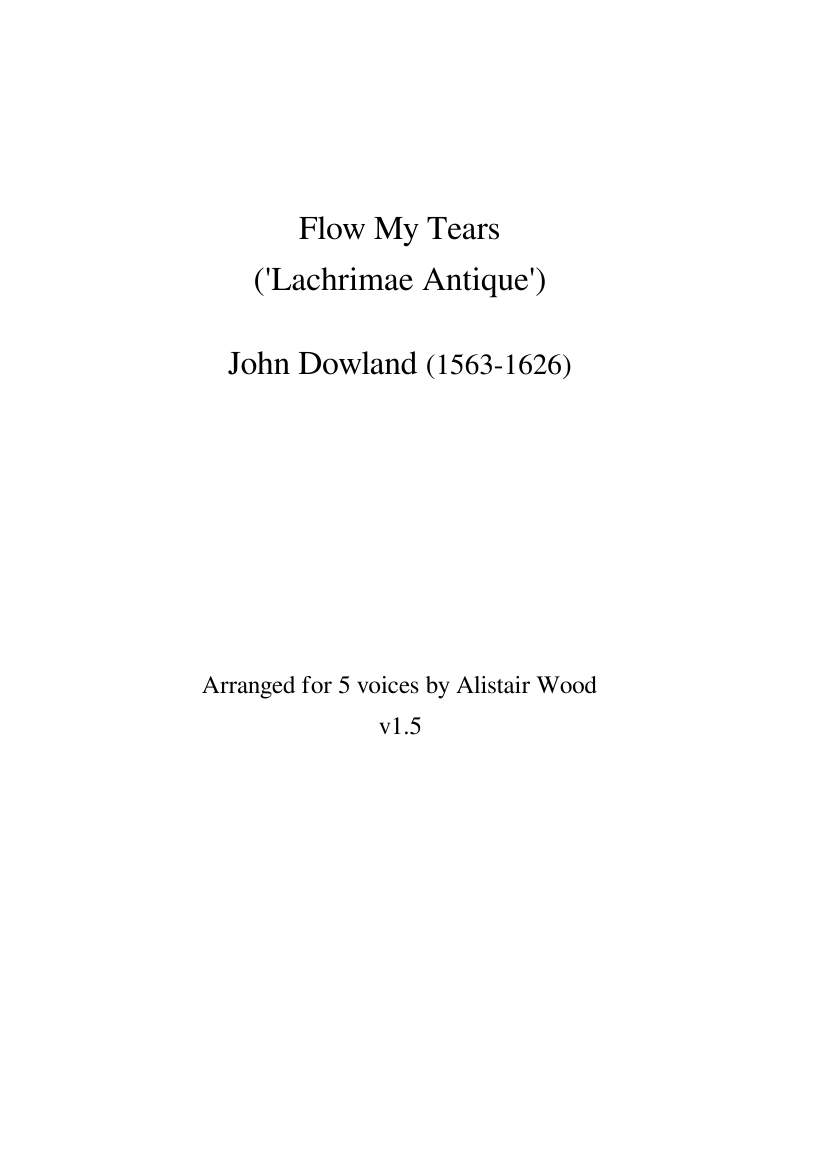 Dowland - Flow My Tears Lachrimae Antique 5 parts v1.5 Sheet Music for ...