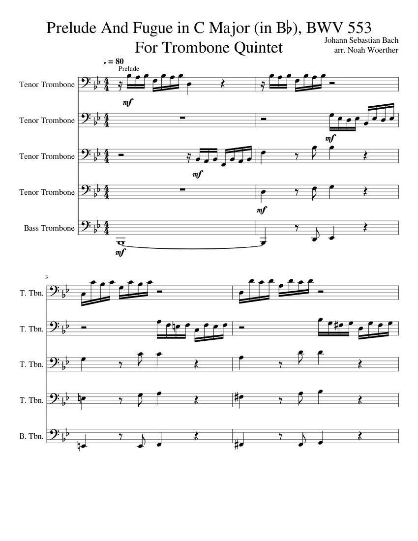 Prelude and Fugue in C Major (in B-flat), BWV 553 for Five Trombones ...