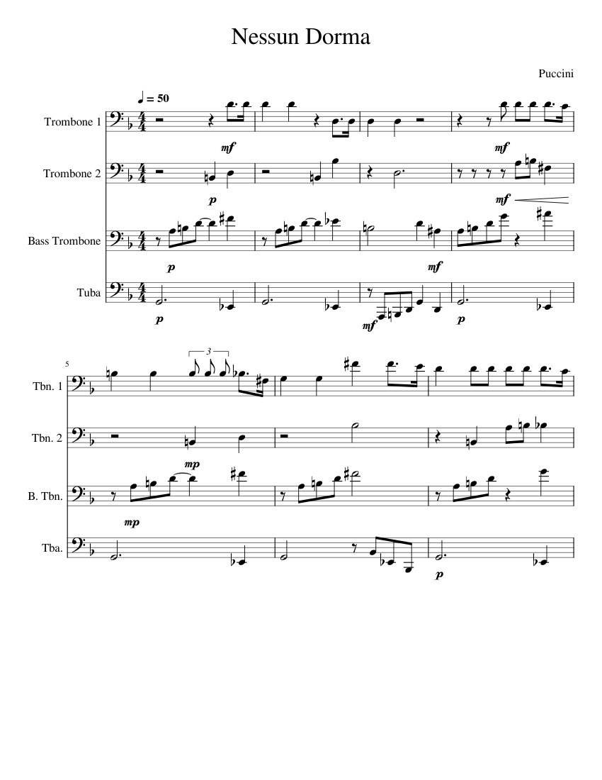 Nessun Dorma Sheet music for Trombone, Tuba, Trombone bass (Brass Quartet) | Musescore.com