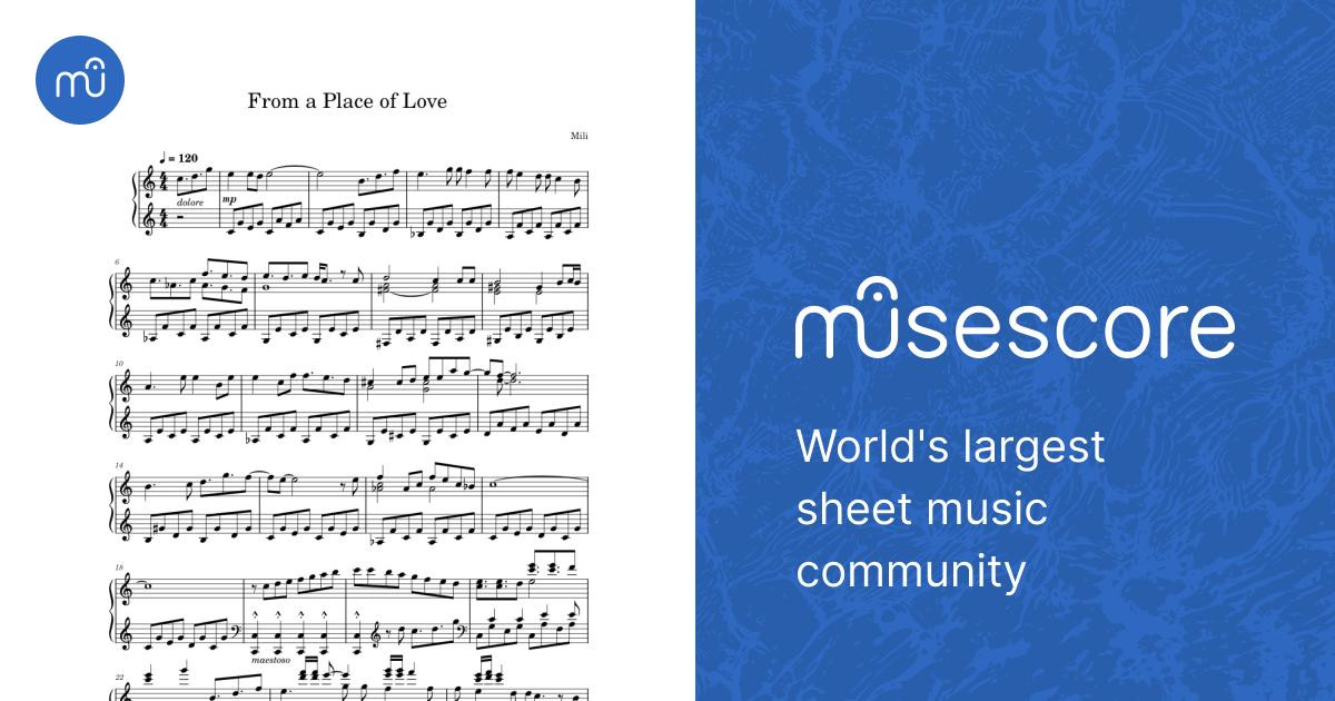 From a Place of Love – Mili From a Place of Love Sheet music for Piano ...