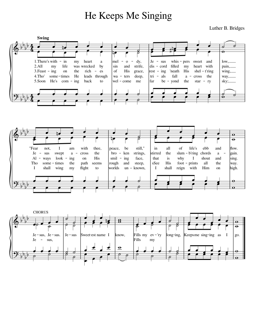 He keeps me singing – Luther B. Bridgers Sheet music for Piano (Choral ...