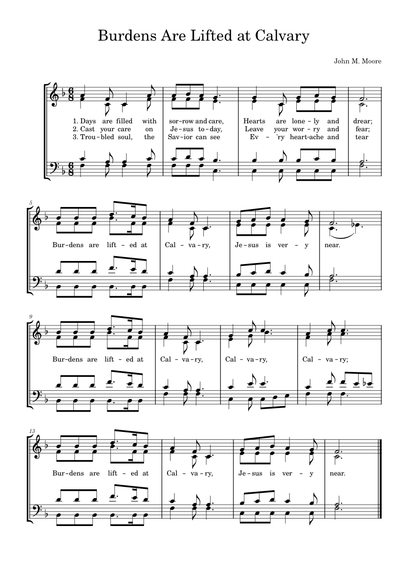 Burdens Are Lifted at Calvary – John M. Moore Burdens Are Lifted at ...