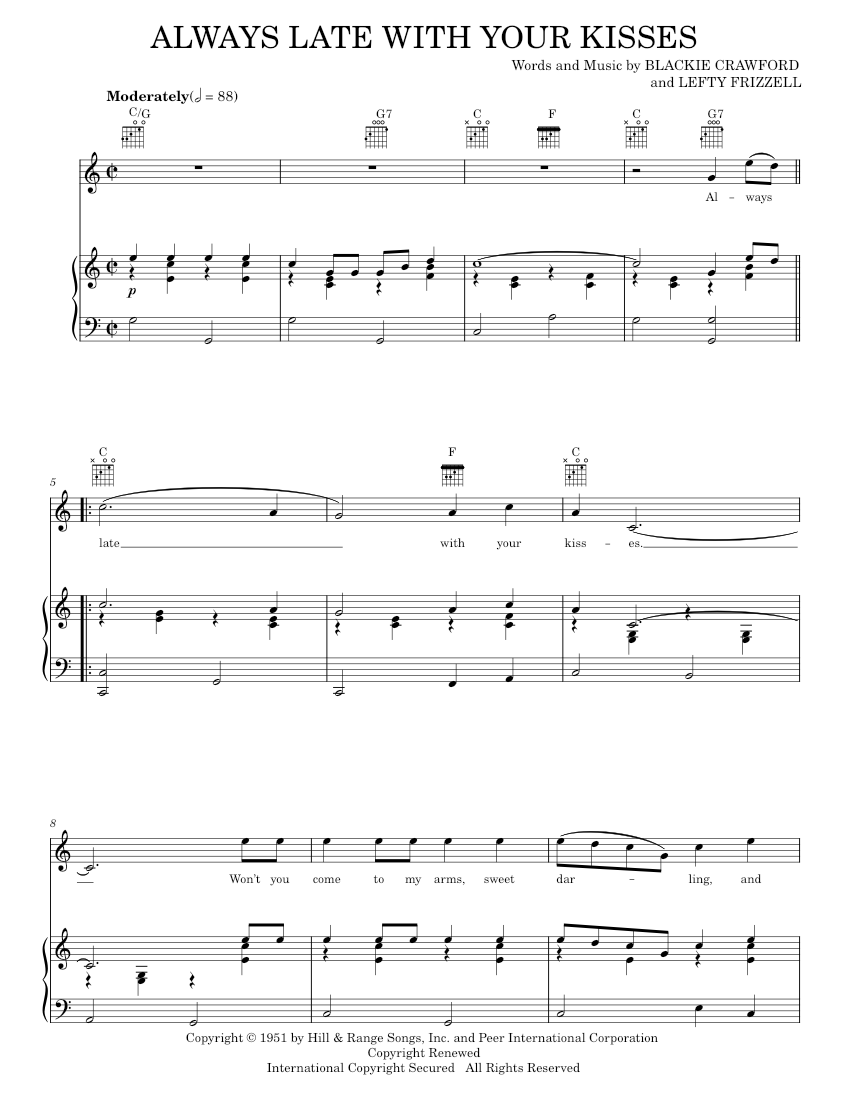 Play Official version of Always Late With Your Kisses sheet music by ...