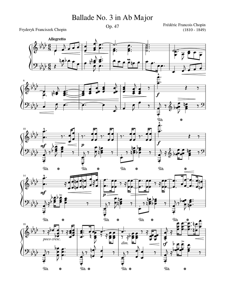 Ballade No.3, Op.47 – Frédéric Chopin Ballade No. 3 Opus 47 in Ab Major ...