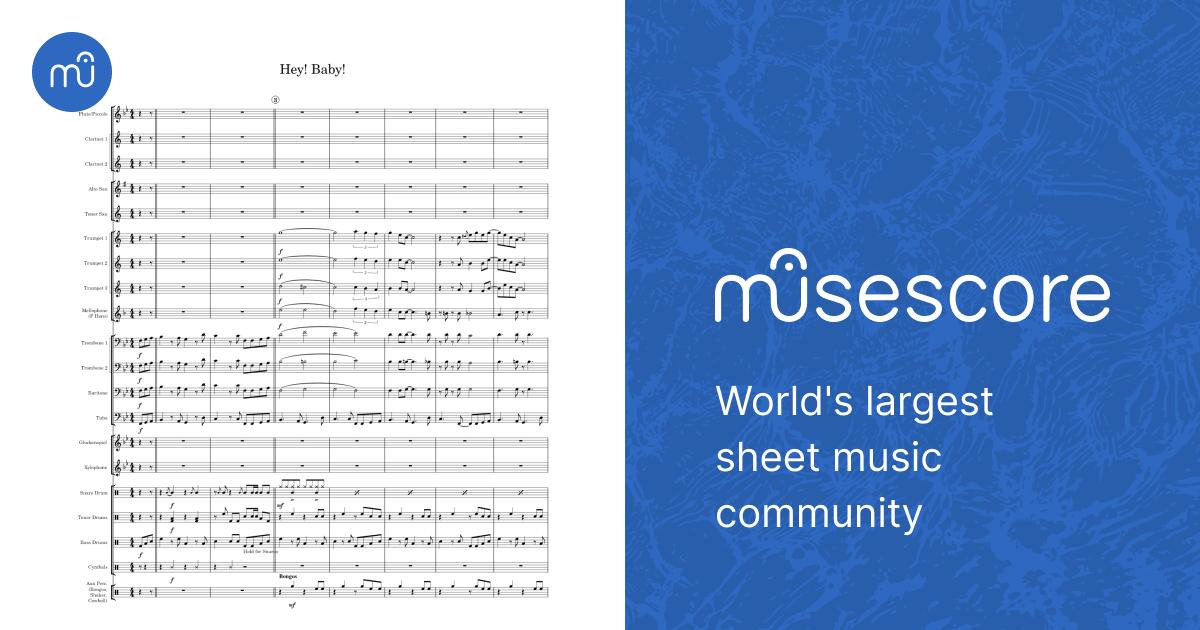 Hey! Baby! Sheet music for Trombone, Mellophone, Flute, Clarinet in b ...