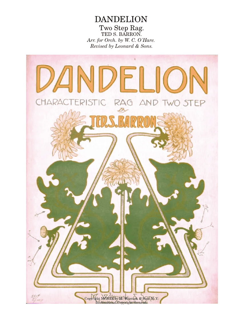 Dandelion – Ted. S. Barron | Arranged for Orchestra by W. C. O'Hare ...