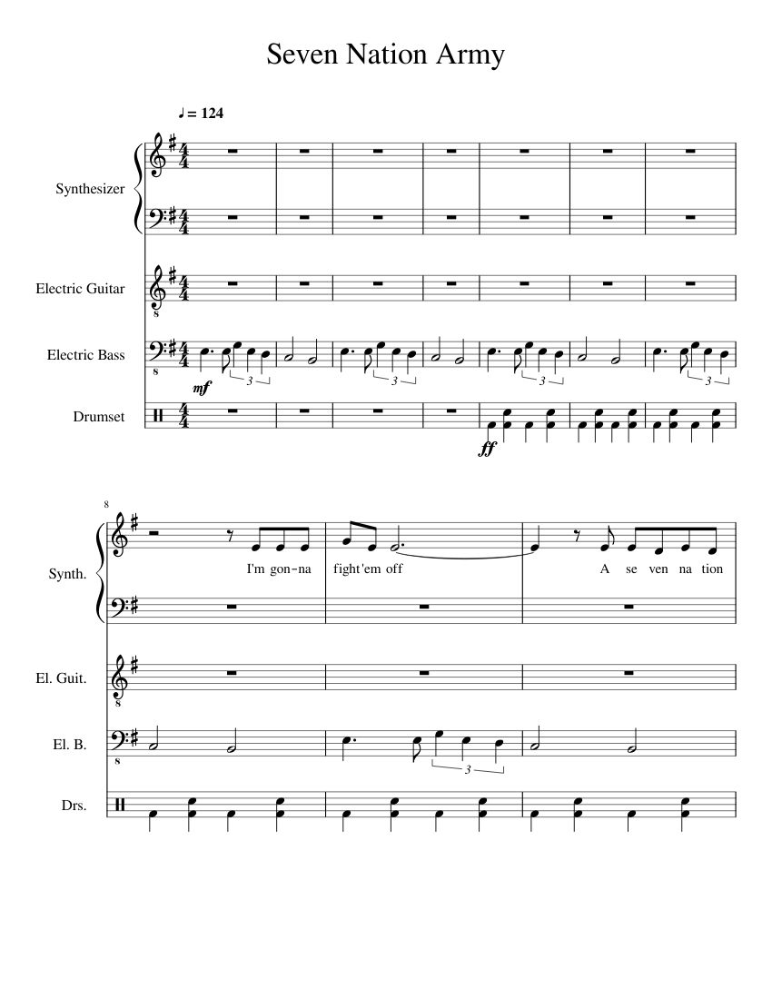 Seven Nation Army sheet music for Synthesizer, Guitar, Bass, Percussion ...