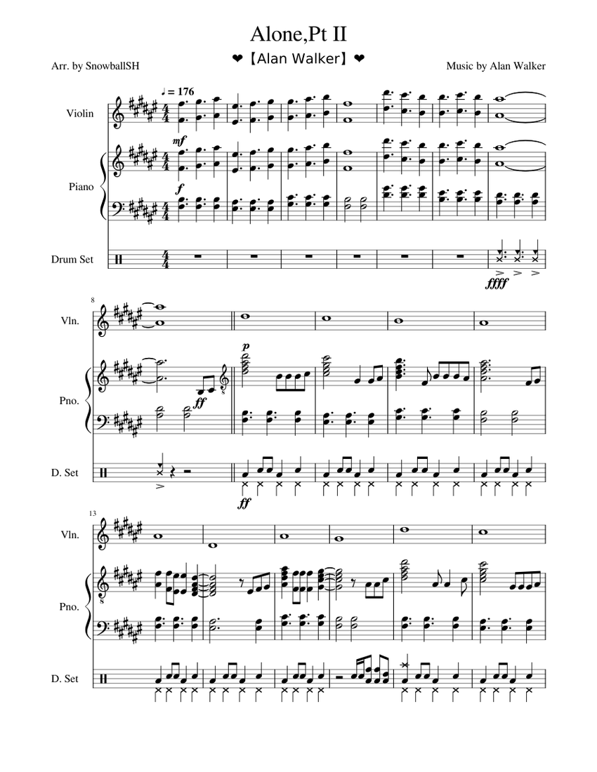 Alone,Pt. II By Alan Walker 【Alan Walker】 Sheet music for Piano, Violin, Drum Group (Mixed Trio ...