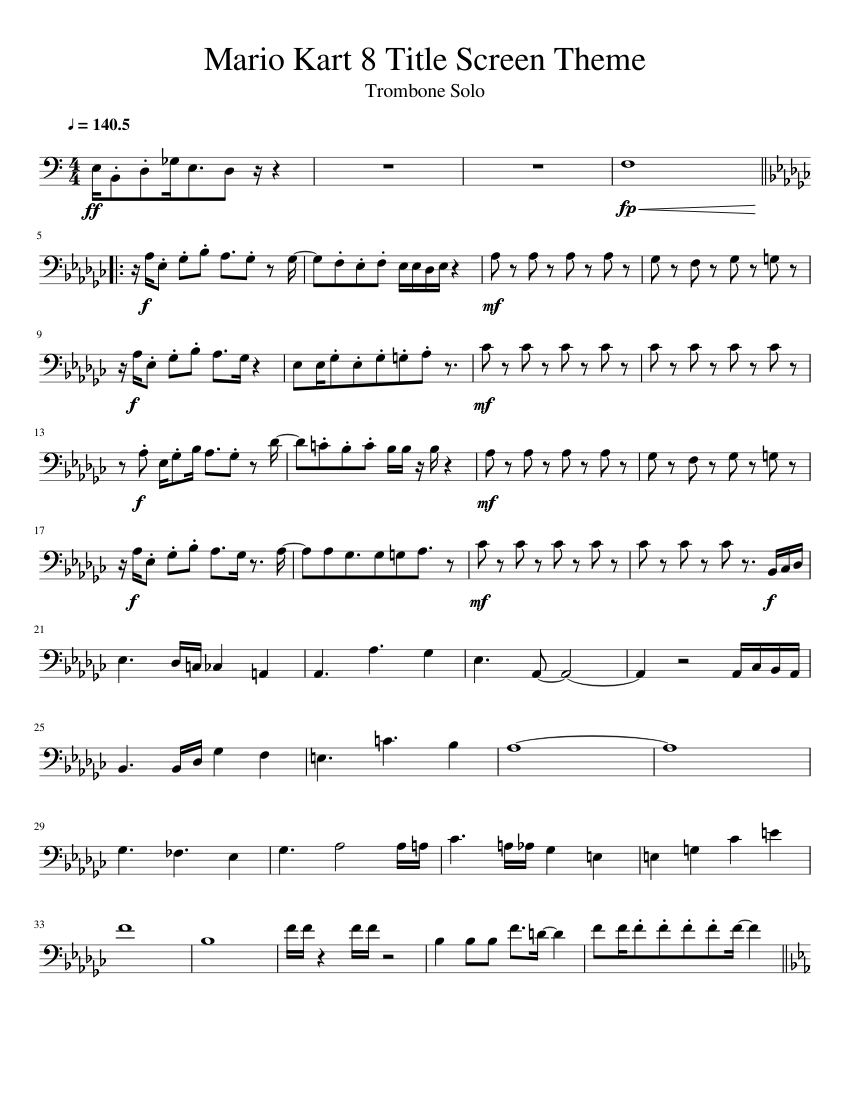 Mario Kart 8 Title Screen Theme - Trombone Solo Sheet music for ...