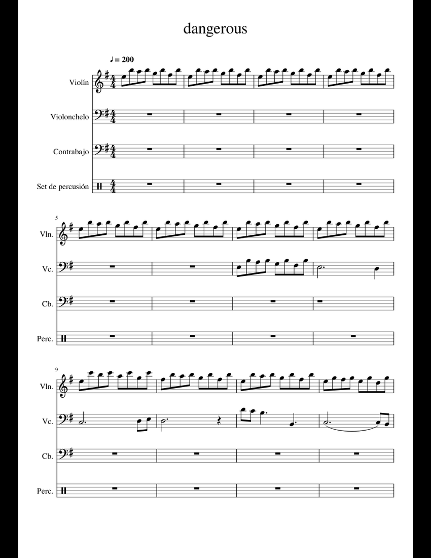 Dangerous sheet music for Violin, Cello, Contrabass, Percussion ...