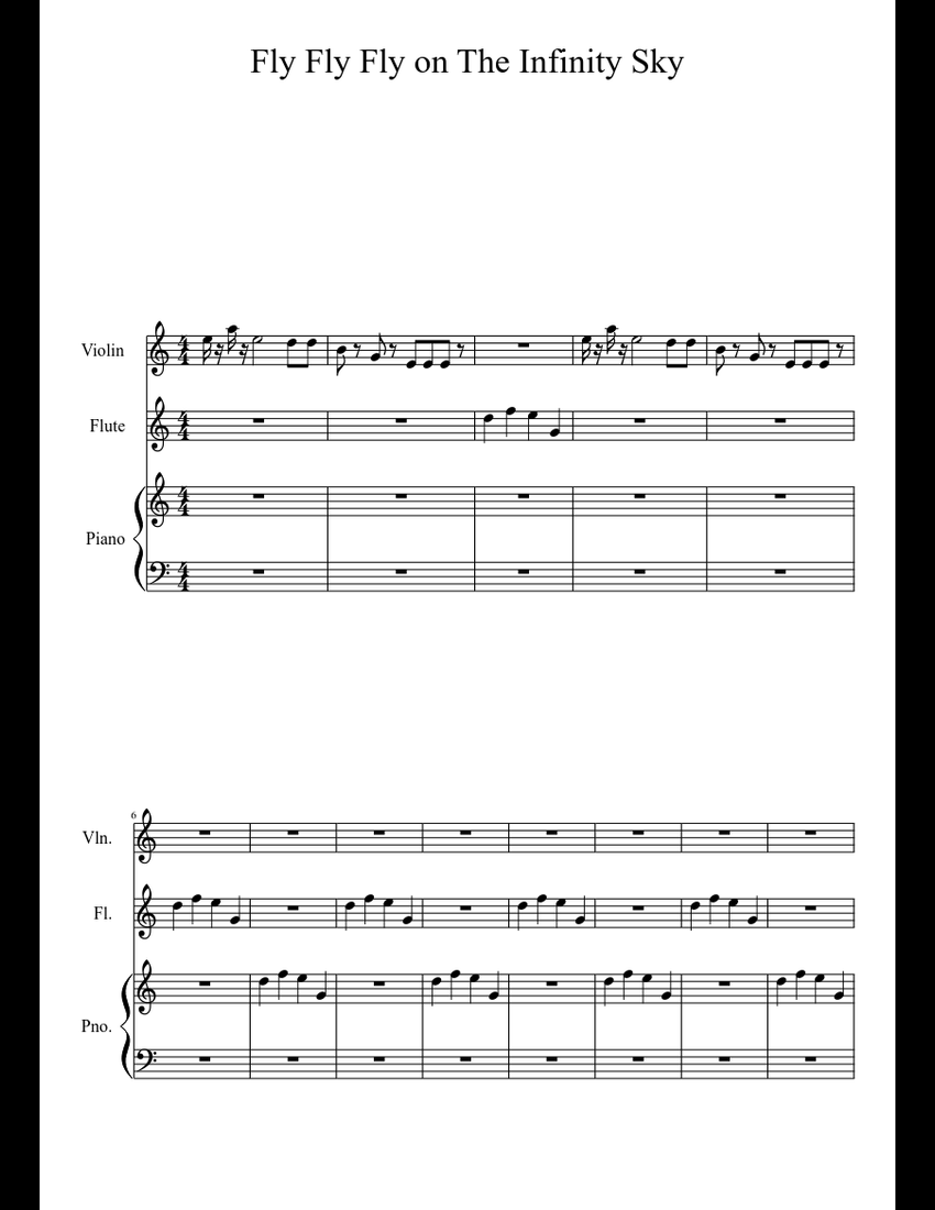 Fly Fly Fly on The Infinity Sky sheet music for Violin, Flute, Piano ...