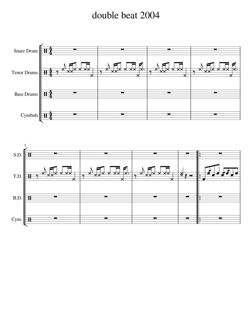 Double Beat 2004 !!!!WIP!!!! Sheet music for Snare Drum, Bass Drum ...