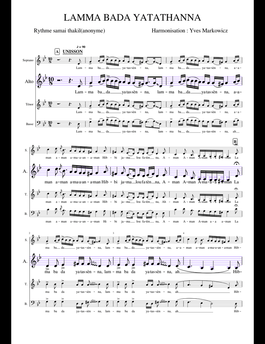 LAMMA BADA YATATHANNA Rythme samai thakil(anonyme) Harmonisation : Yves Markowicz sheet music ...