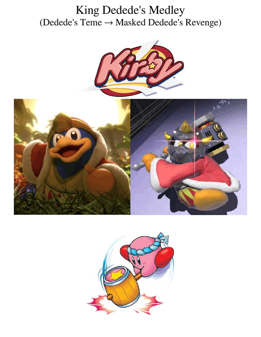 King Dedede's Medley from Kirby (Dedede's Teme → Masked Dedede's ...